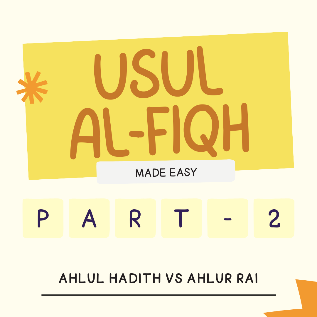 Usul-Al-Fiqh Made Easy (Part 2) - Difference In The Methodology of ...